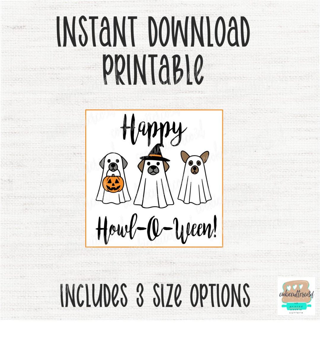 Happy Howl-o-ween Tag-instant Download-printable-dog Ghost-halloween ...