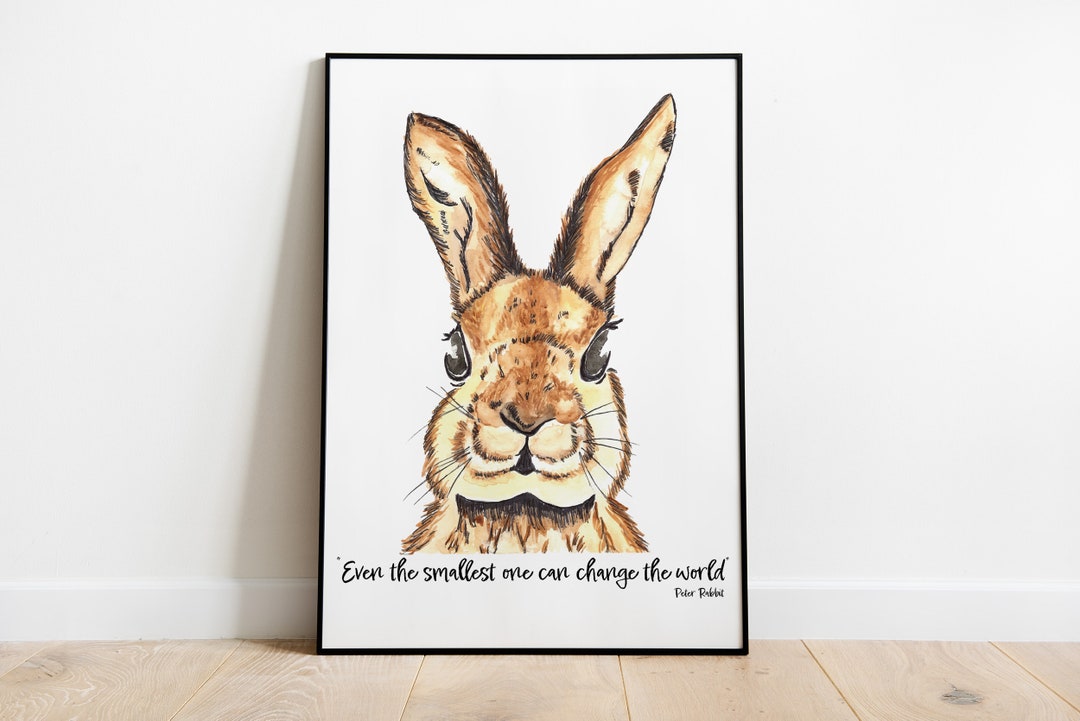 Rabbit Watercolor Painting - Peter Rabbit Quote - Etsy