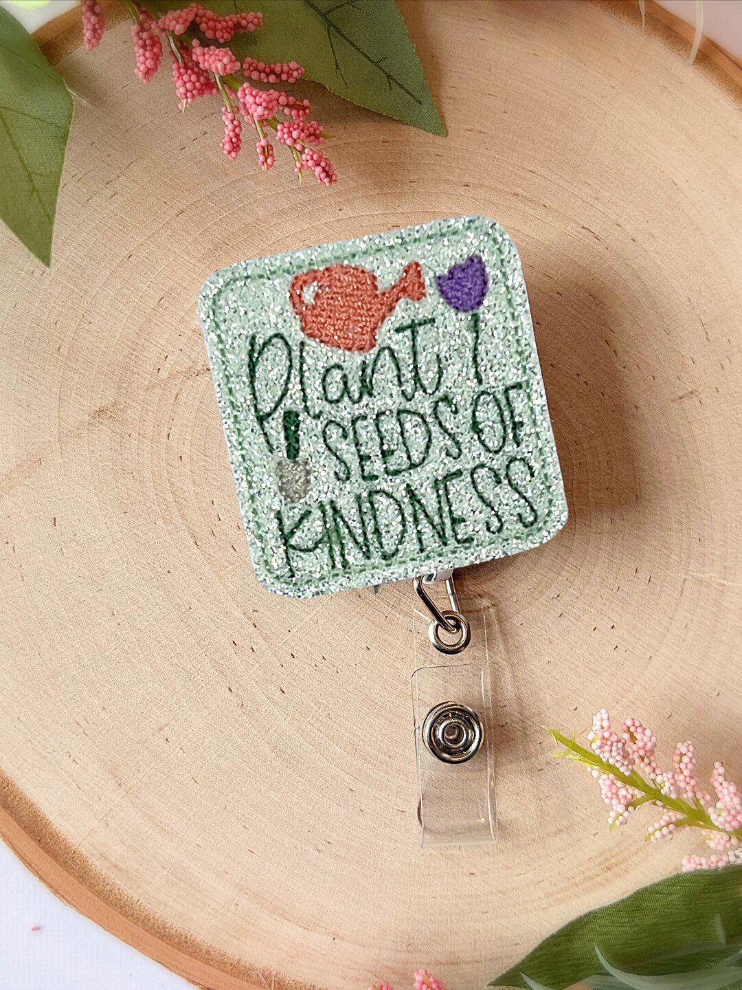 Plant Seeds of Kindness Inspirational Badge Reel Retractable ID Badge ...