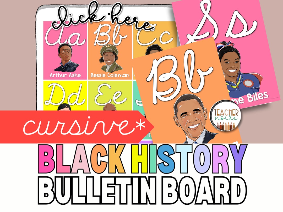 Black History Month Bulletin Board, Black History Cursive Alphabet ...