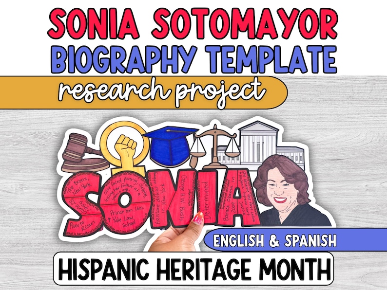 Hispanic Heritage Month Project, Sonia Sotomayor Biography Template ...