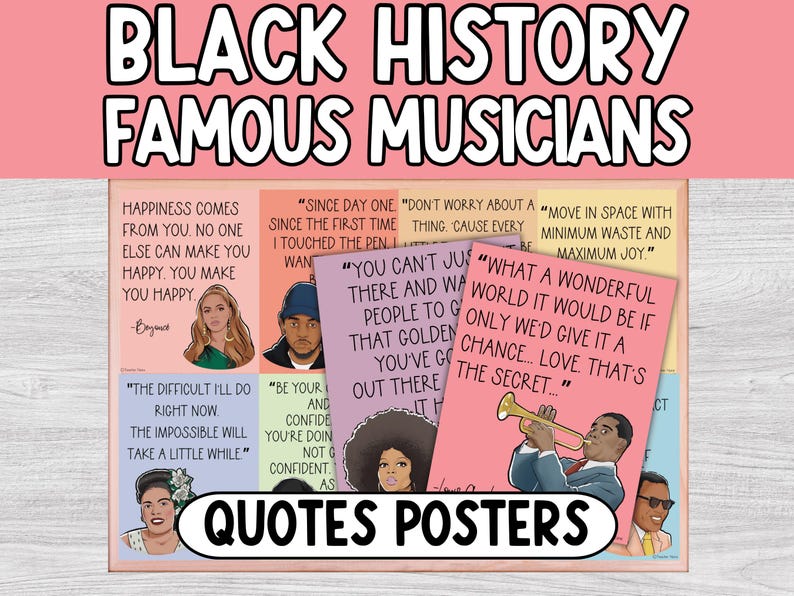 Black History Month Musicians Posters, Inspirational Quotes, Famous ...