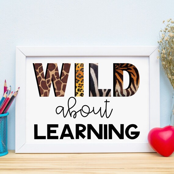 Wild About Learning. Check Out More | Etsy