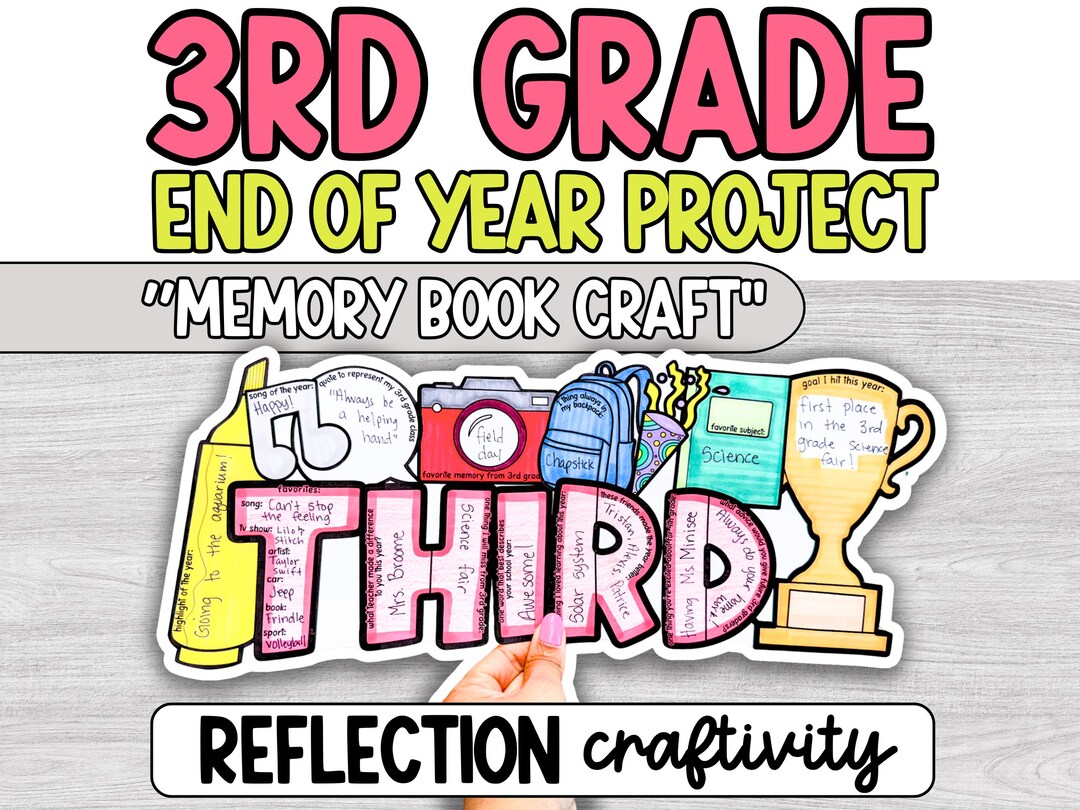 3rd Grade End of Year Memory Book, Reflection Craftivity, Last Week of ...