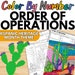 Order of Operations Color by Number, 6th Grade Math, Worksheet Order of ...