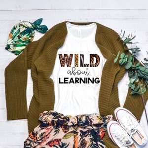 Wild About Learning Tshirt, Teacher Tshirt | Teacher Christmas Shirt ...
