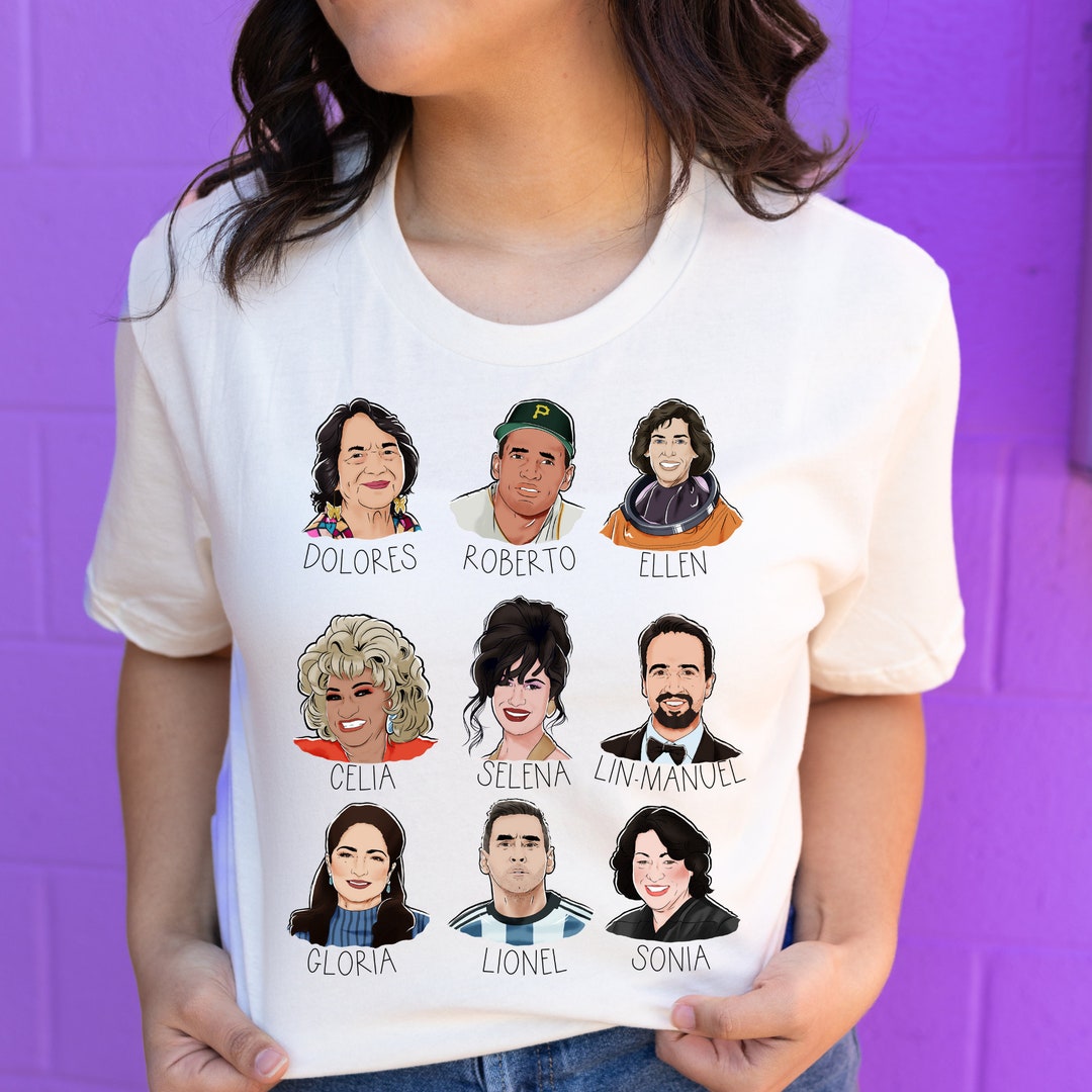 Hispanic Heritage Month Shirt, Hispanic Leaders, Famous Hispanic People ...