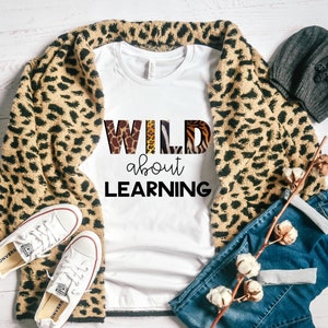 Wild About Learning Tshirt, Teacher Tshirt | Teacher Christmas Shirt ...