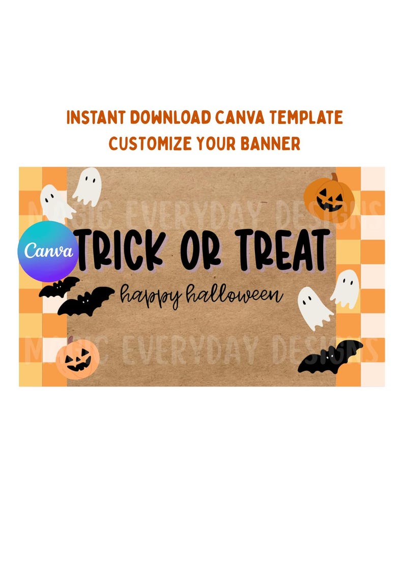 Halloween | Trick or Treat Banner Template: Editable Canva Design ...