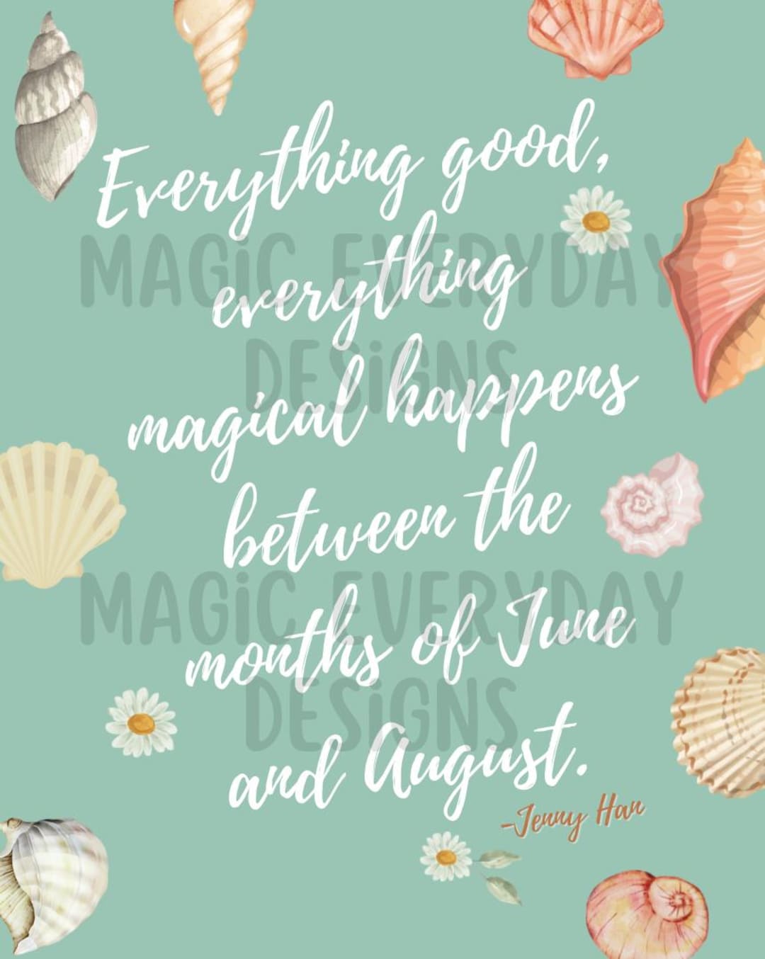 Summer I Turned Pretty Quote Printable | Everything Magical Happens ...