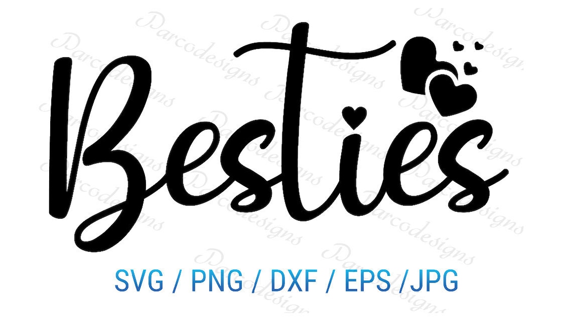 Besties Svg Png Dxf Eps Jpg | Etsy
