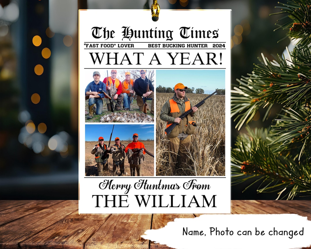 Personalized Hunting Christmas Ornament Gift for Hunter, What A Year ...