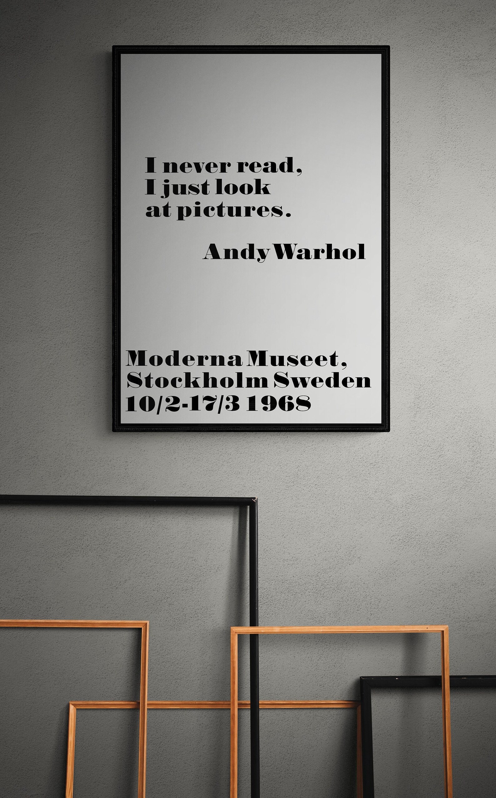 Andy Warhol Exhibition Poster Moderna Museet Sweden Stockholm I Never ...