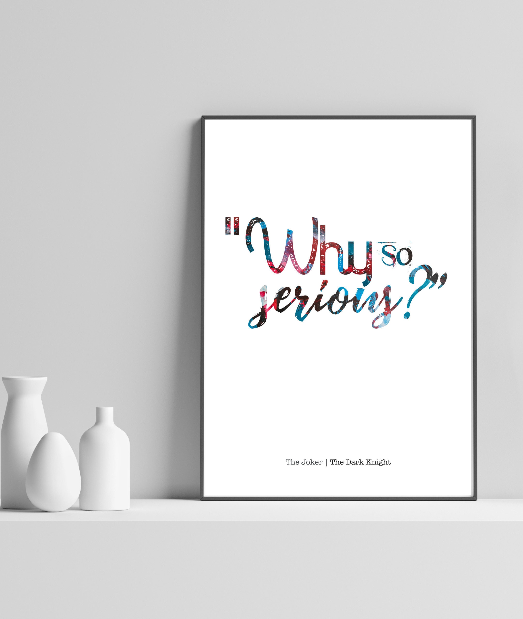 Why so Serious Quote the Dark Knight Wall Prints the Joker - Etsy