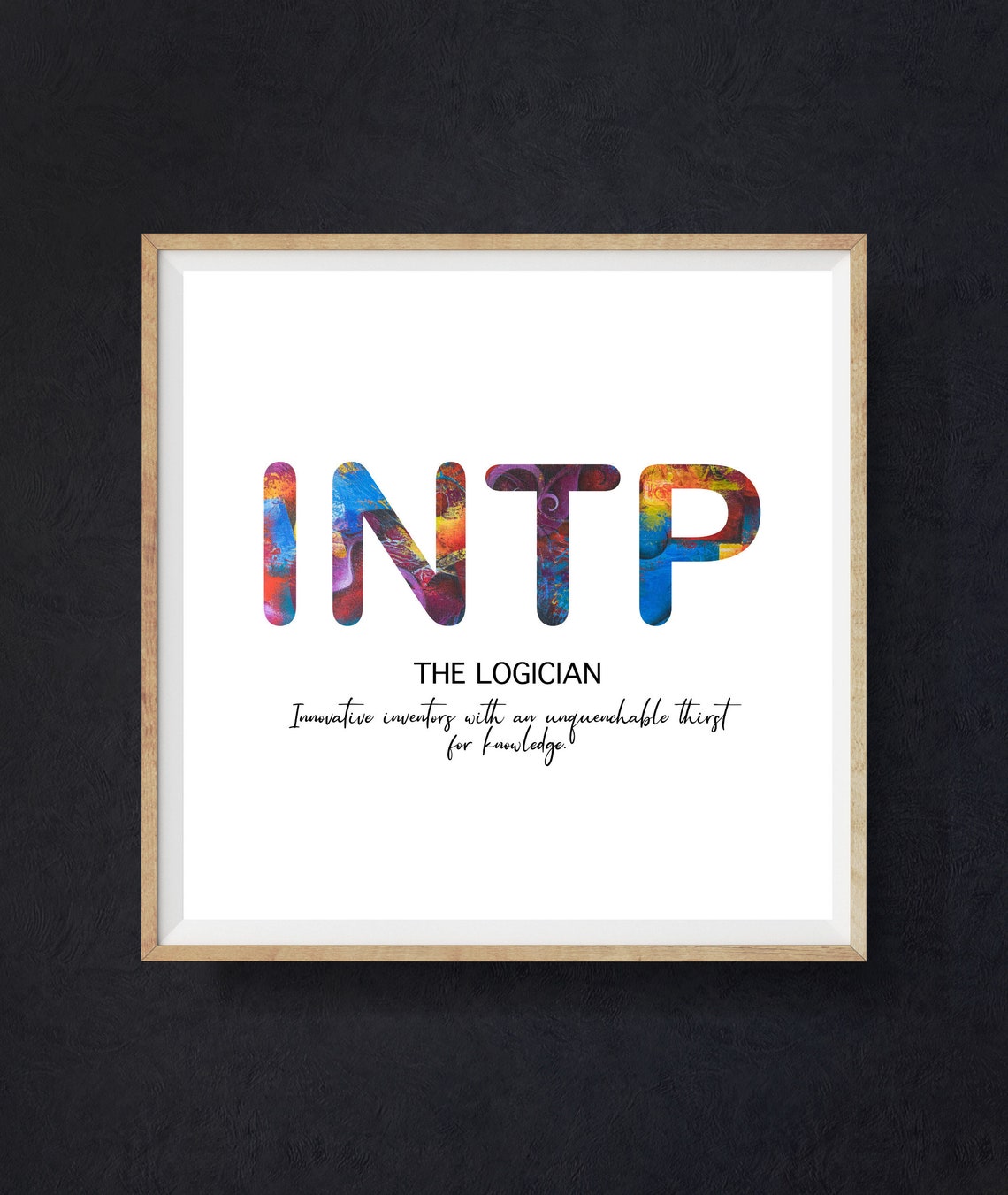 INTP, 16 Personality Types Qoutes, Inspirational Quotes, Wall Prints ...