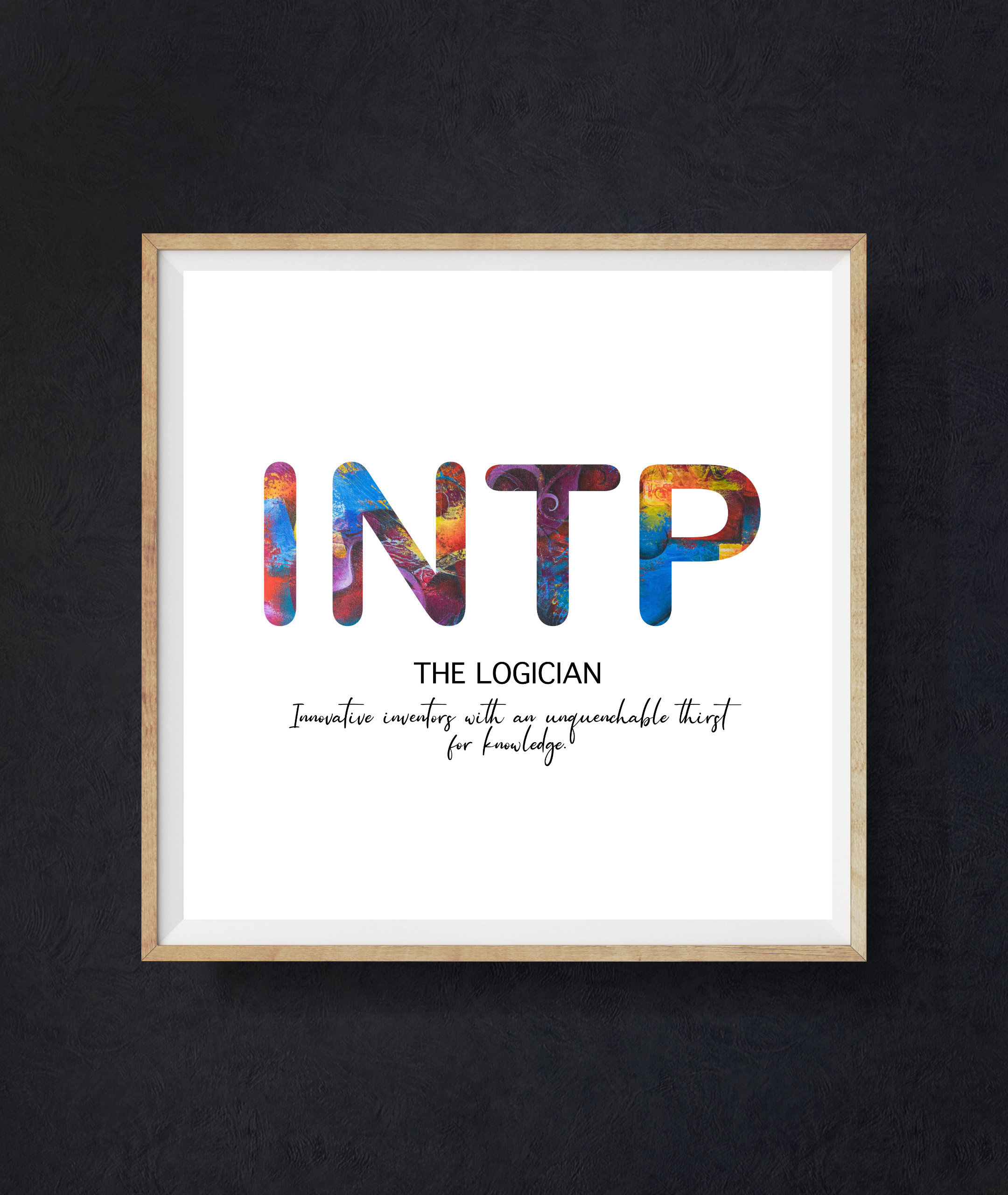 INTP, 16 Personality Types Qoutes, Inspirational Quotes, Wall Prints ...