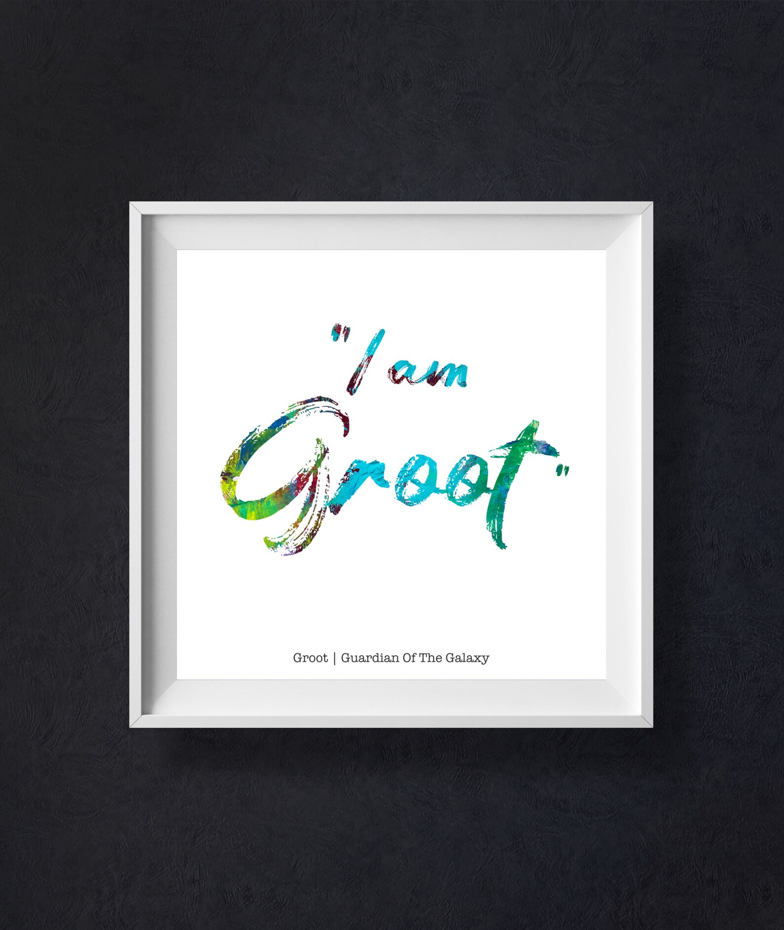 I Am Groot Quote Guardian of the Galaxy Wall Prints Prints - Etsy