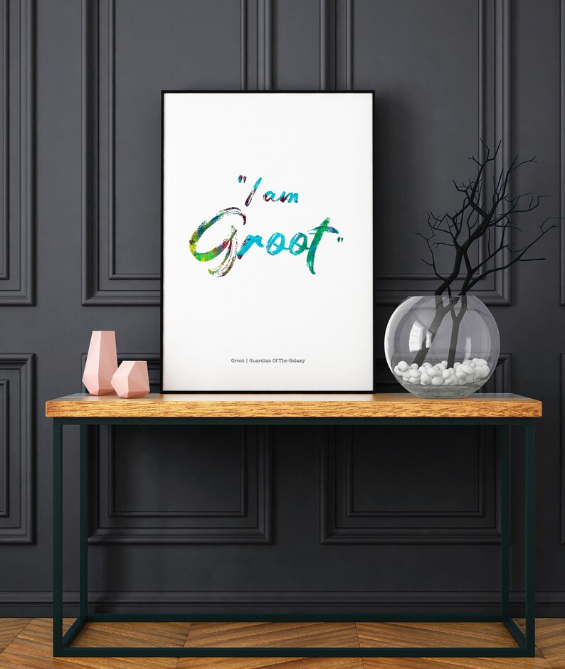 I Am Groot Quote Guardian of the Galaxy Wall Prints Prints - Etsy
