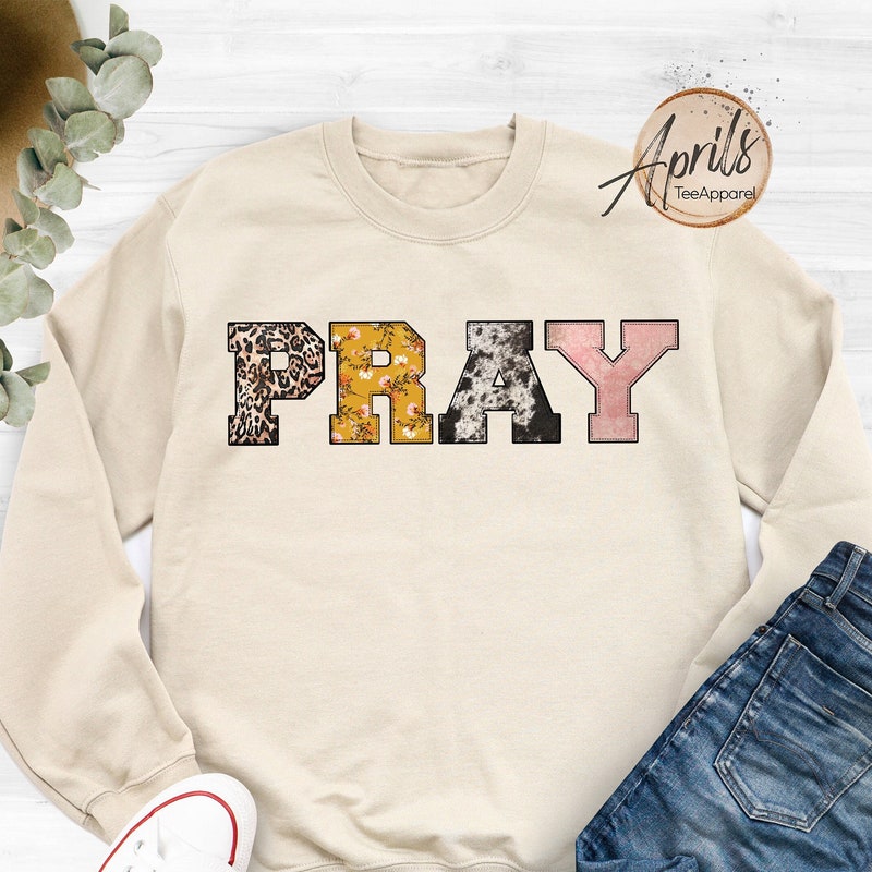 Pray Sweatshirt - Etsy