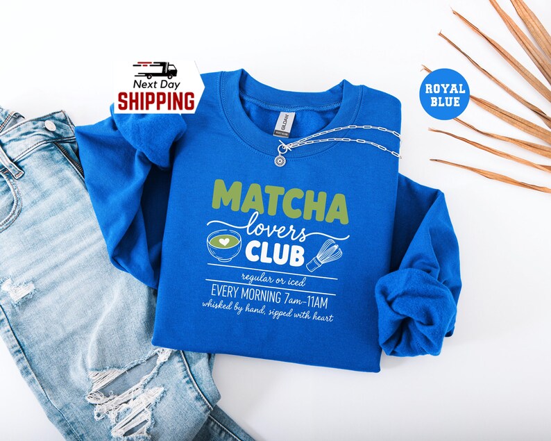Matcha Tea Quote Sweatshirt: Matcha Lovers Club Hoodie - Etsy