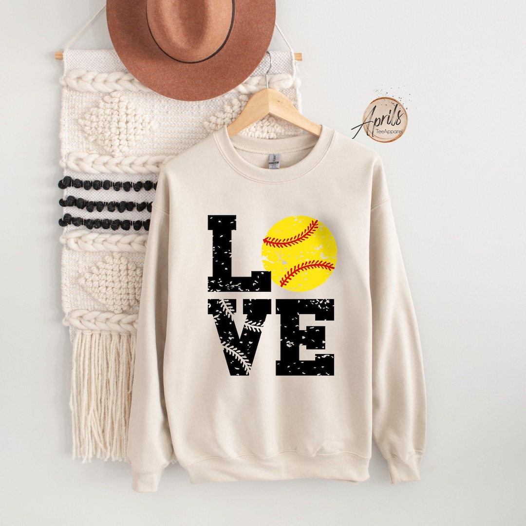 Softball Love Sweatshirt or Hoodies, Softball Sweatshirt, Softball ...