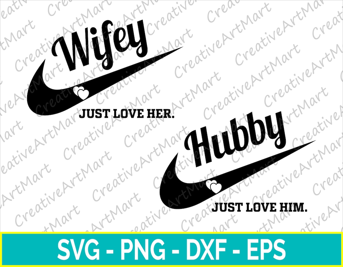 Wifey Hubby Svg Wifey Just Love Her Svg Hubby Just Love Him Etsy