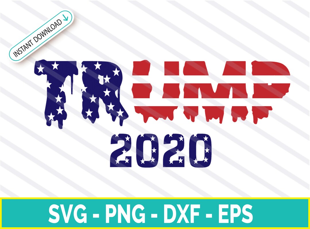 Trump SVG File Trump 2020 SVG Donald Trump 2020 Svg Keep - Etsy
