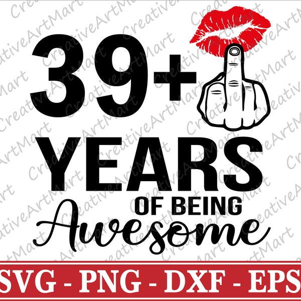 I Am 39 Plus Birthday - Etsy