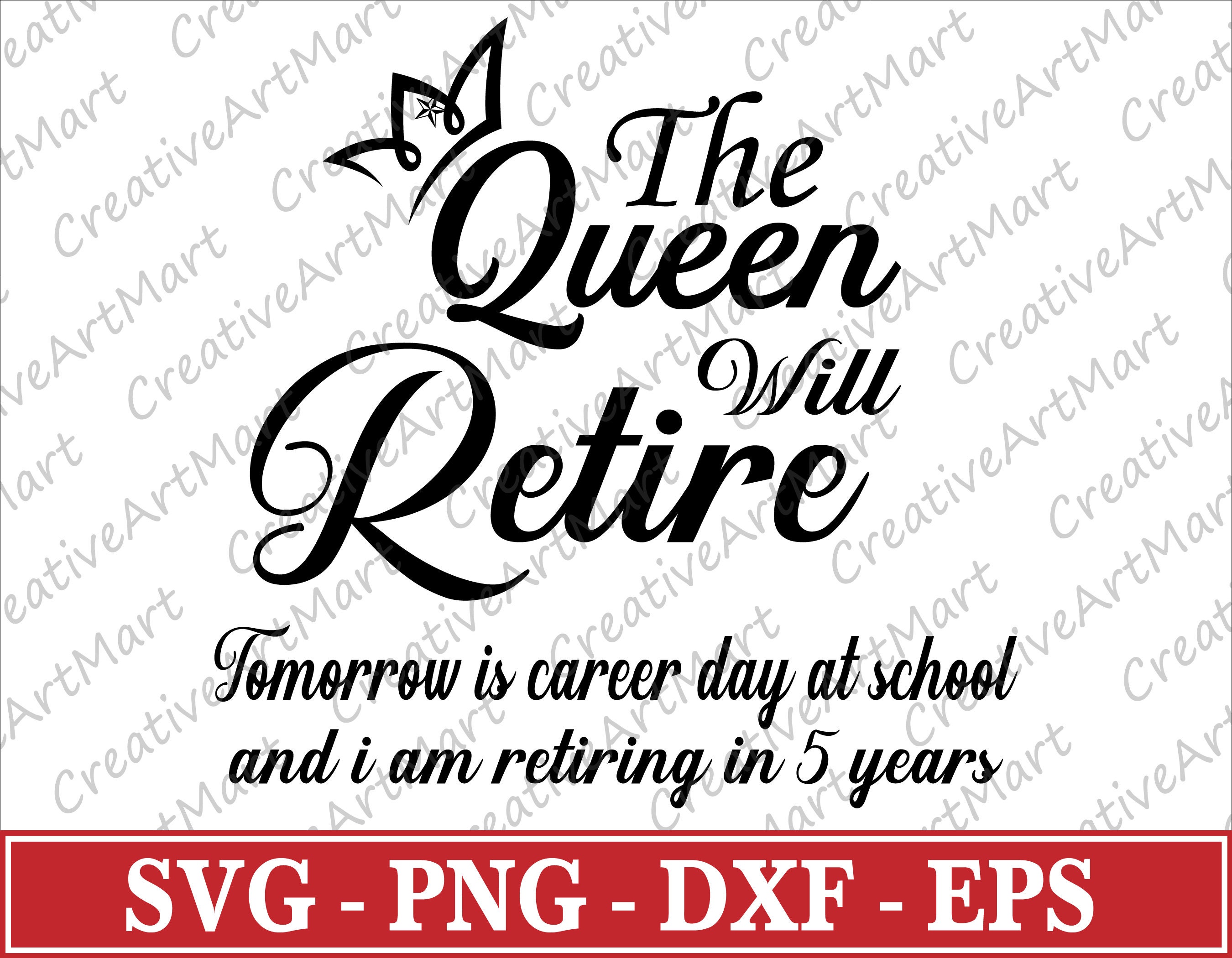 Retired Svg the Queen Will Retired Svg Retirement Saying | Etsy