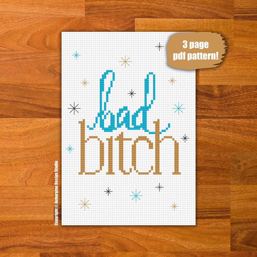 Pattern Bad Bitch Blue and Gold Cross Stitch Pattern, Subversive, Curse ...
