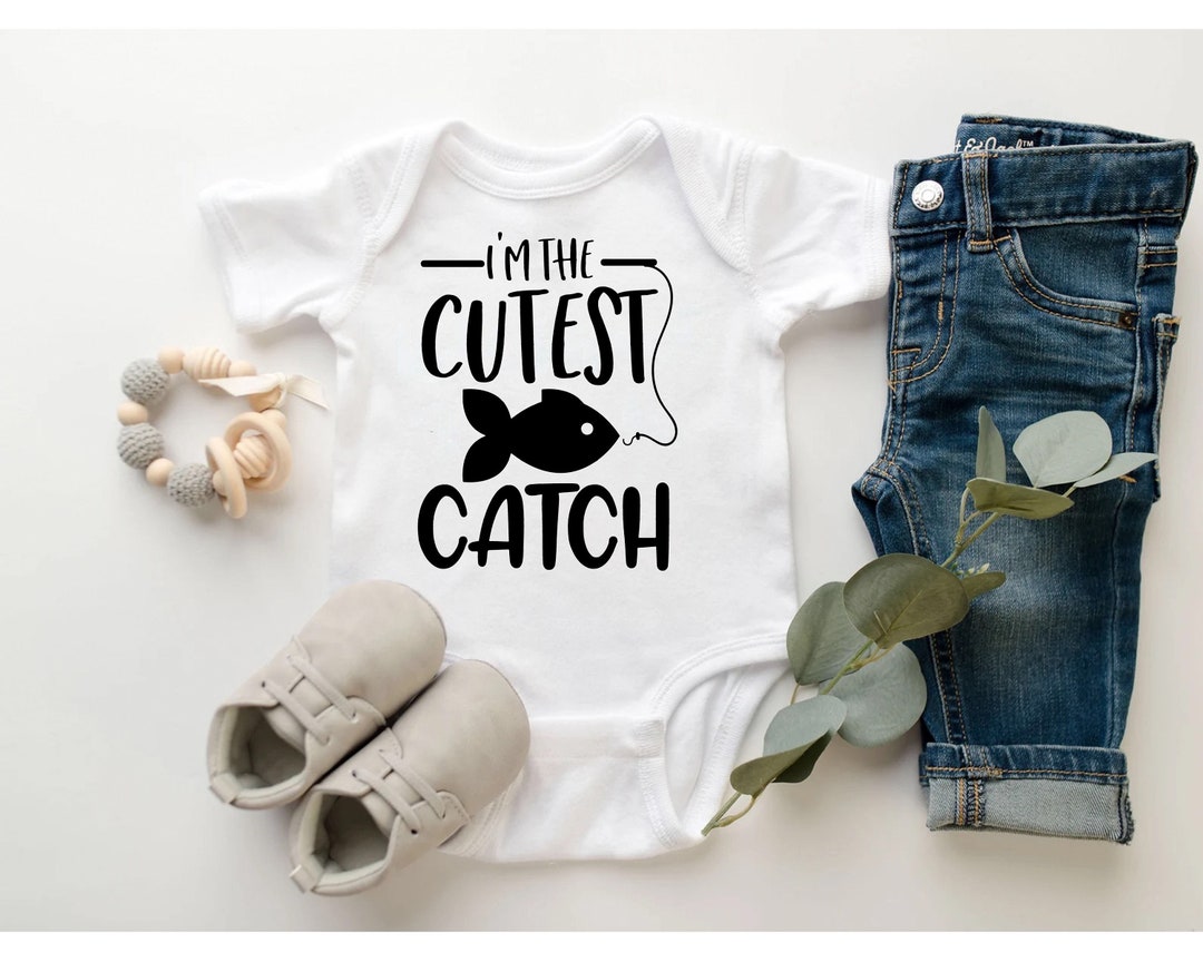 I'm the Cutest Catch Bodysuit | Fishing Baby Bodysuit | Newborn Fish ...