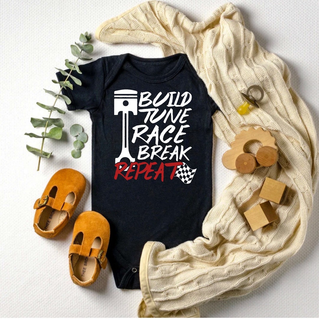 Build Tune Race Break Repeat Baby Bodysuit | Race Car Themed Baby ...