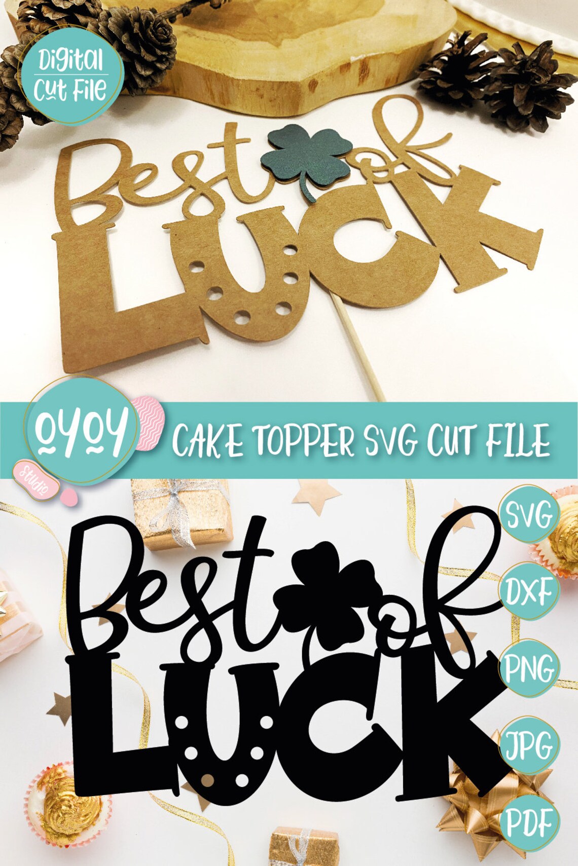 Best of Luck Cake Topper SVG With Clover, Good Luck Cake Topper SVG ...