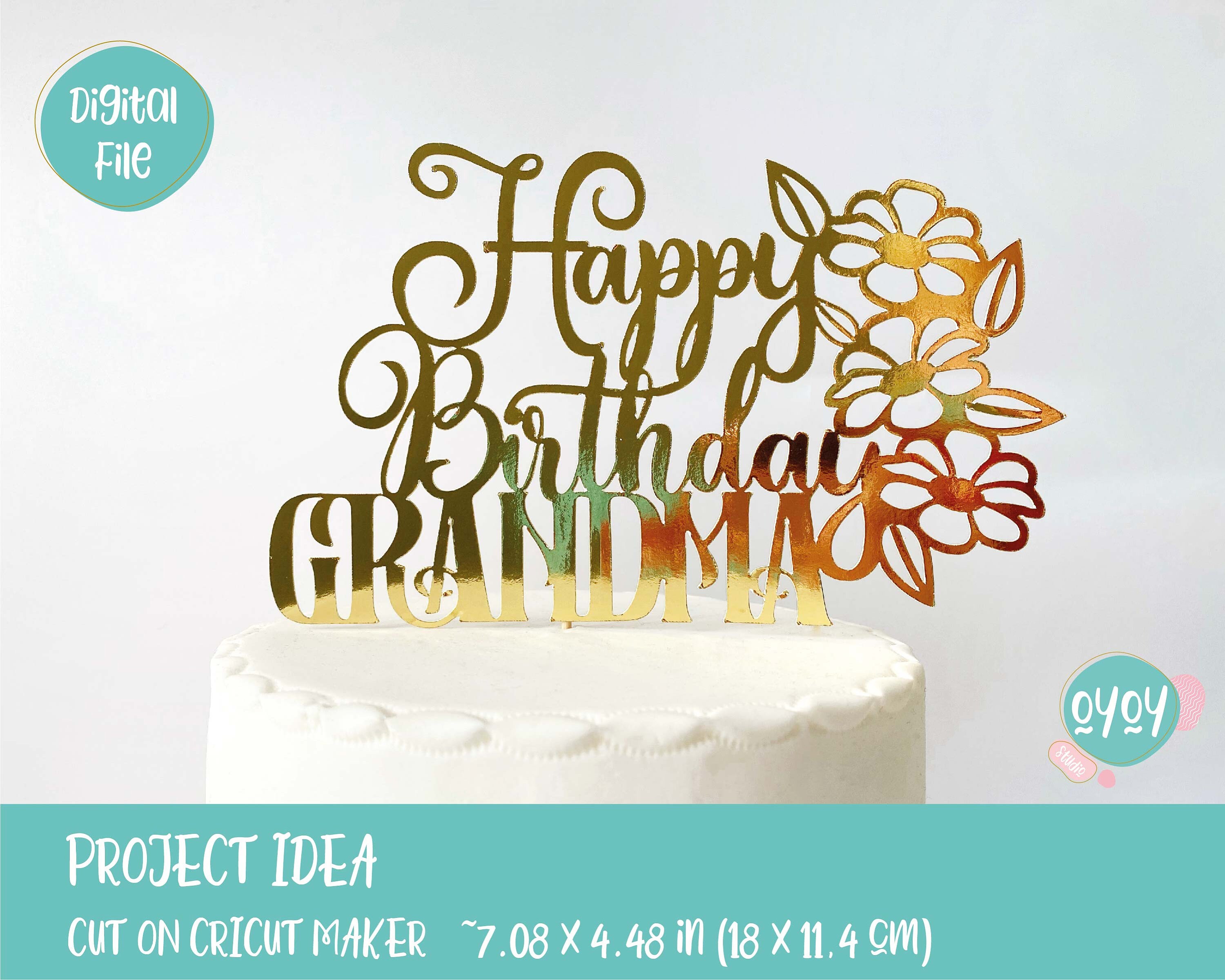 Happy Birthday Grandma Cake Topper SVG, Grandma Birthday SVG, DIY Gift ...