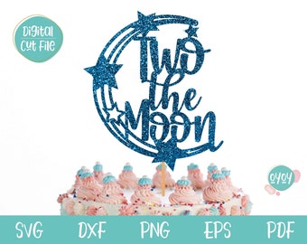 Birthday Two the Moon Cuttable Design SVG PNG DXF & Eps - Etsy