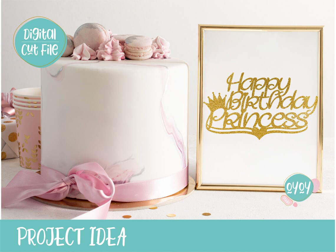 Princess Cake Topper SVG With Crown, Happy Birthday Princess Svg, Cake ...