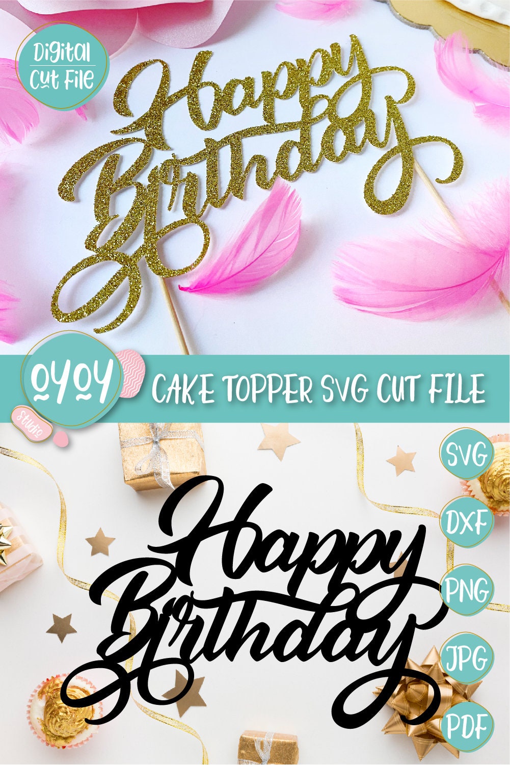 Happy Birthday Cake Topper SVG With Instant Download SVG File - Etsy