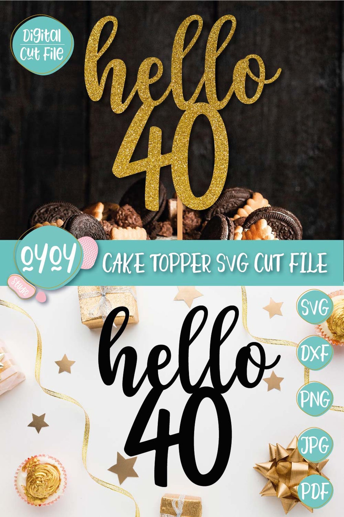 Hello 40 Cake Topper Svg Hello Forty Svg Turning 40 Svg - Etsy Canada