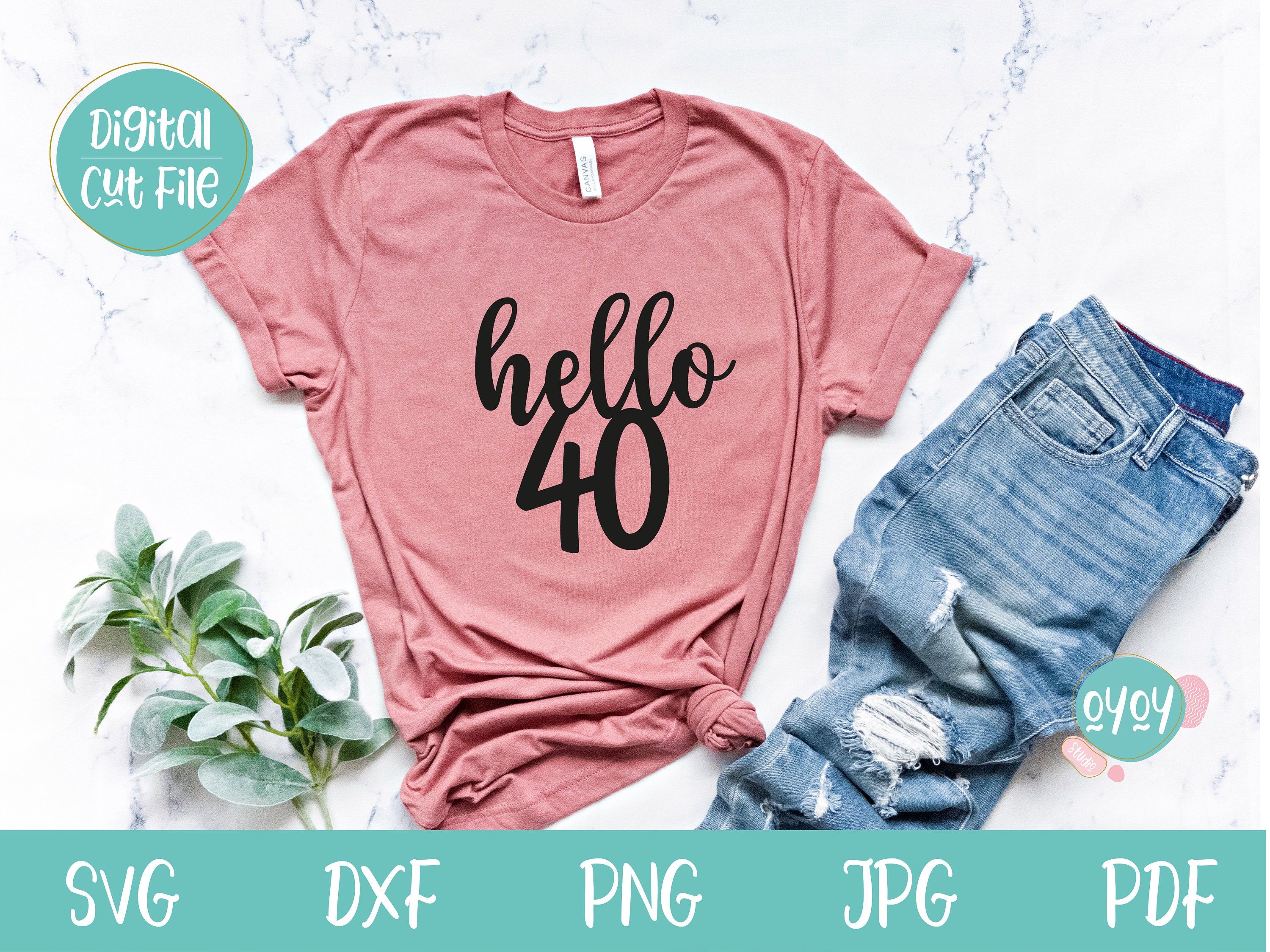 Hello 40 Cake Topper Svg Hello Forty Svg Turning 40 Svg - Etsy Canada