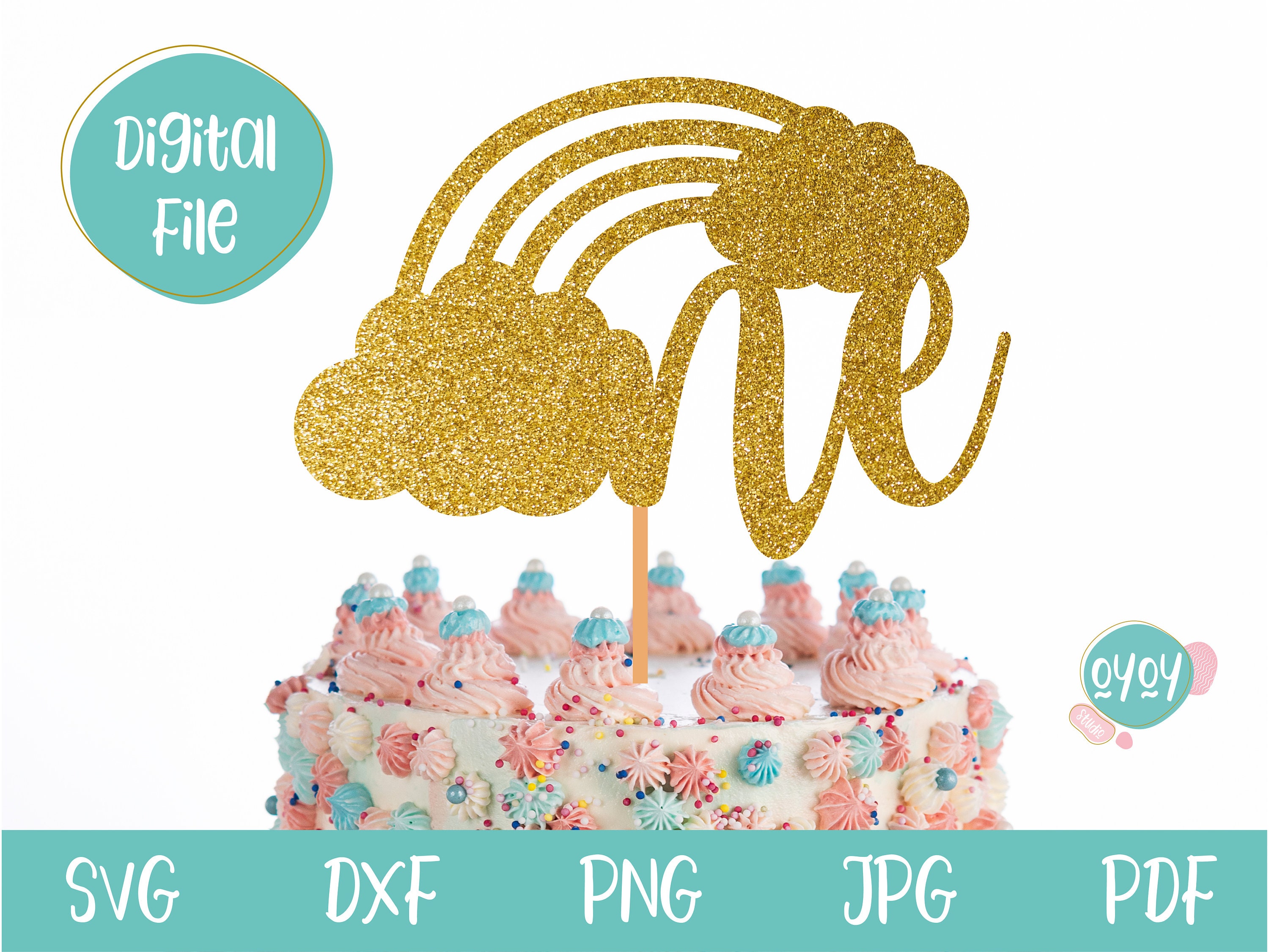 One Cake Topper Svg Rainbow 1st Birthday Svg One SVG Cut | Etsy