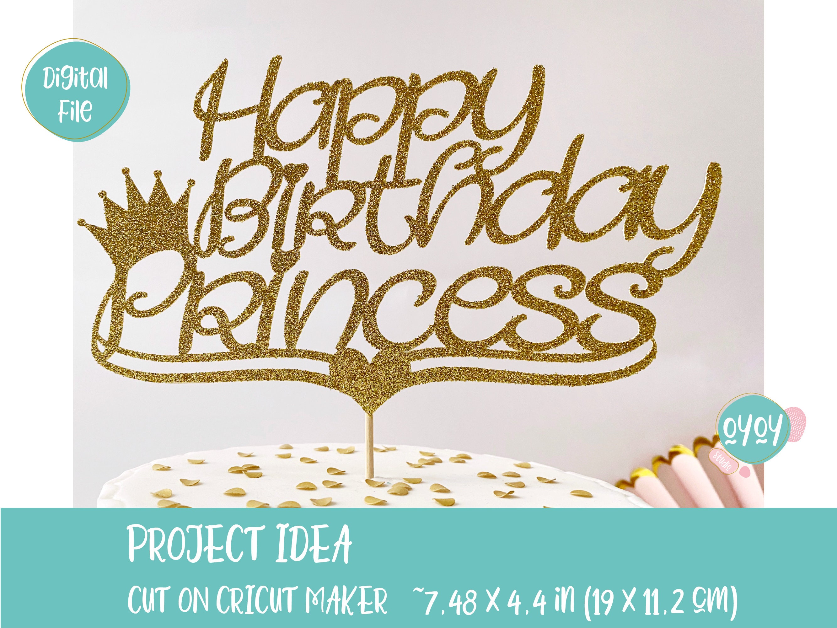 Princess Cake Topper SVG With Crown Happy Birthday Princess | Etsy