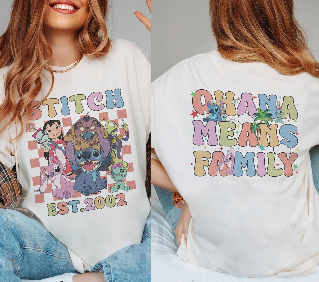 Two-sided Stitch EST 2002 Shirt, Stitch and Friends Shirt, Ohana Means ...