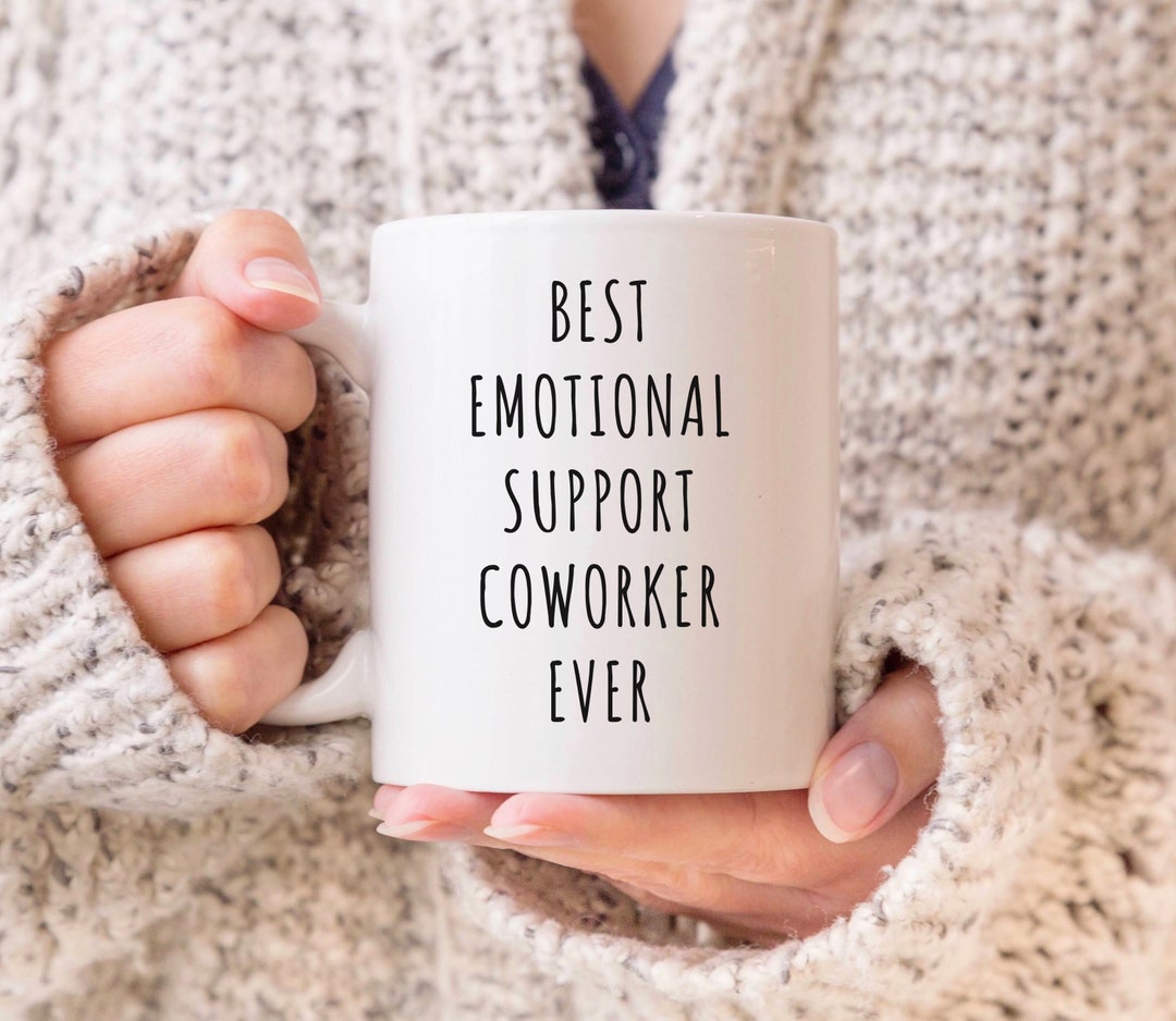Best Emotional Support Coworker Ever, Gift for Work Bestie, Work BFF ...
