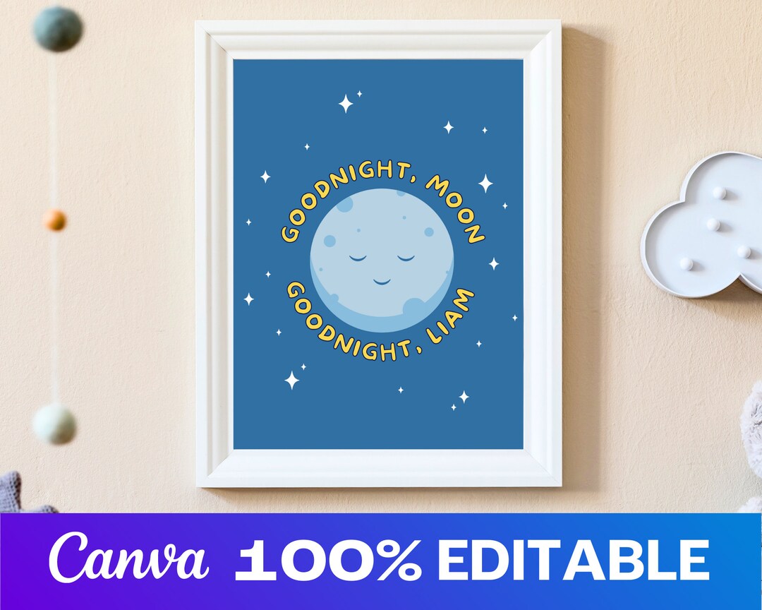 Goodnight, Moon Personalised Print Canva Template Nursery Art Baby Gift ...