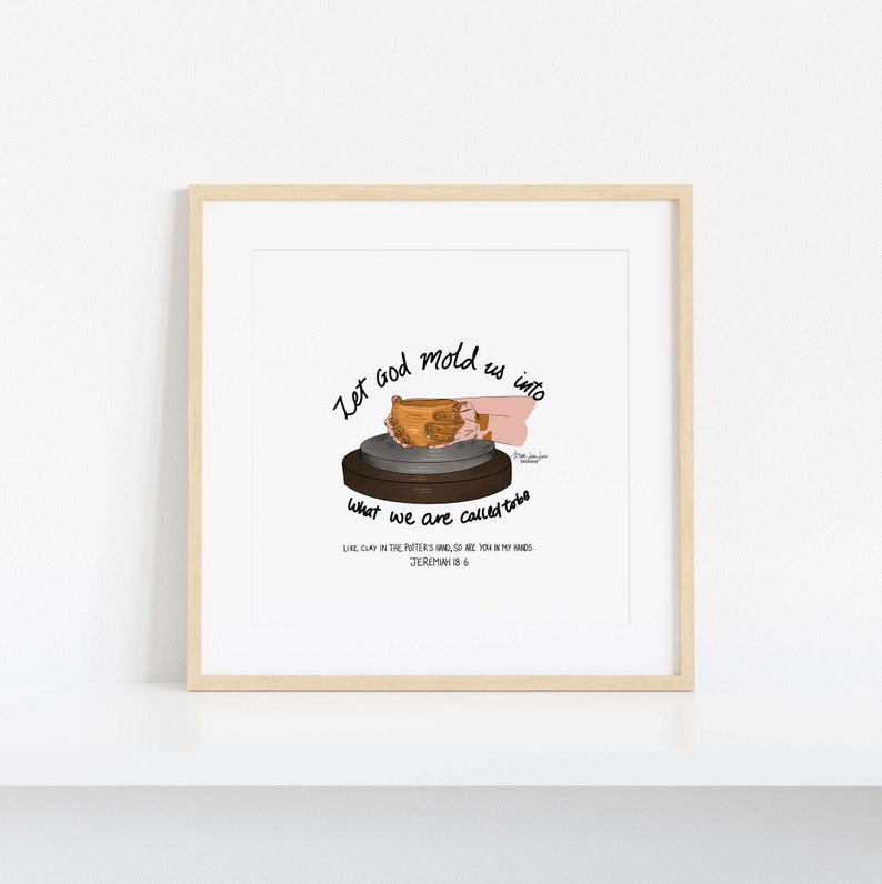 Potter Hands | Jeremiah 18:6 | Art Print | Christian Wall Art | Bible ...