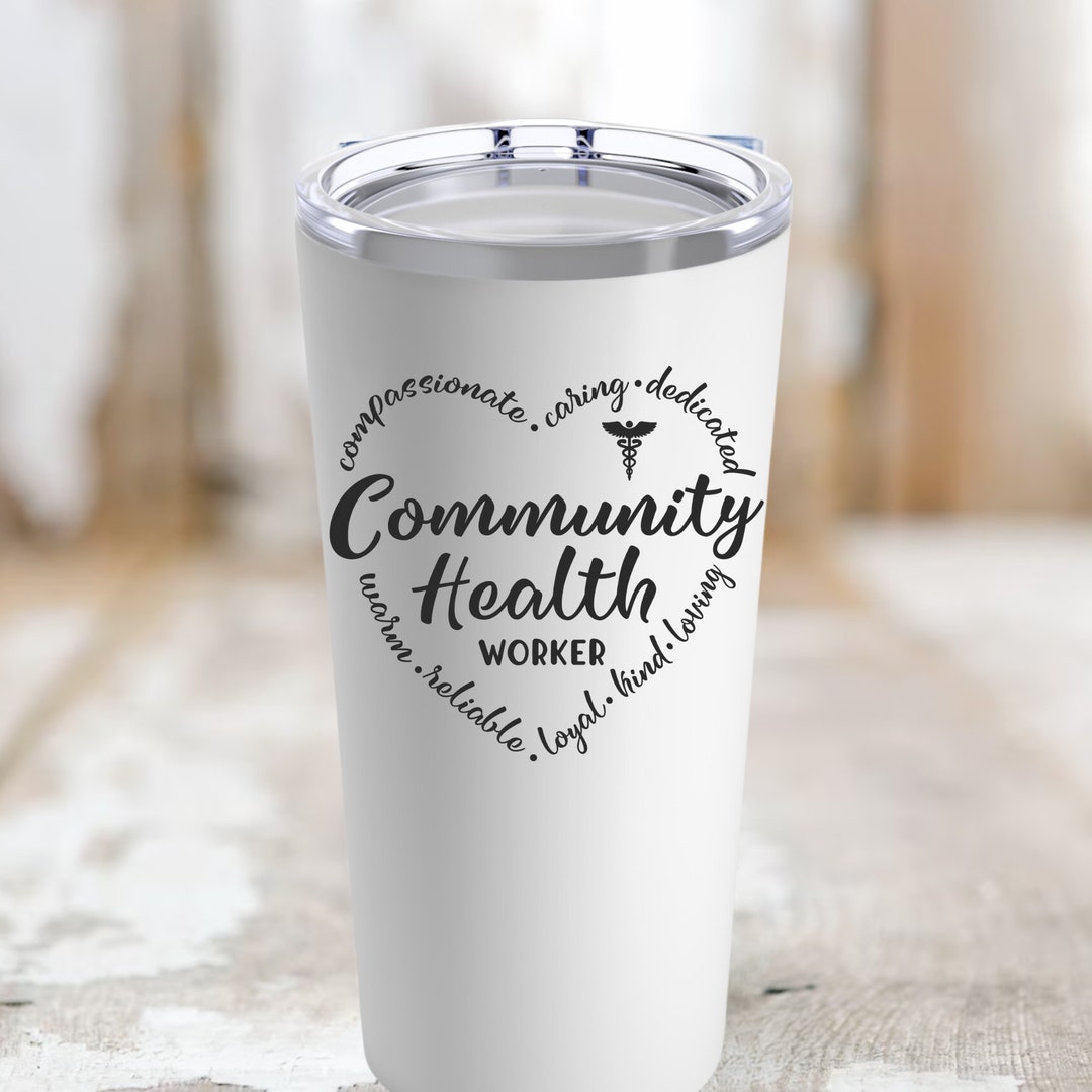 Community Health Worker Tumbler, 20oz, Community Health Worker Gift ...