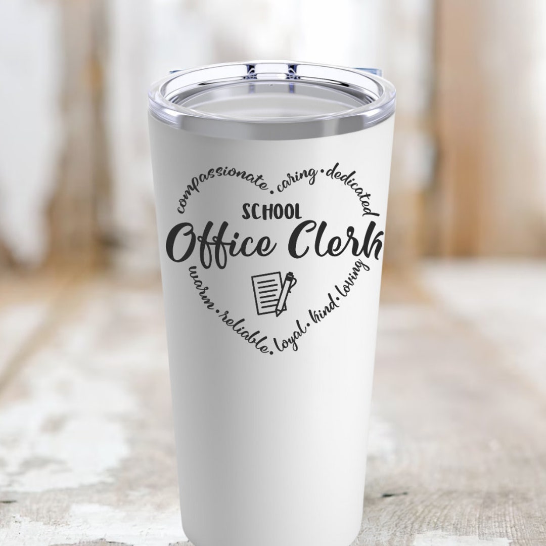 School Office Clerk Tumbler, 20oz, School Office Clerk Gift, School ...