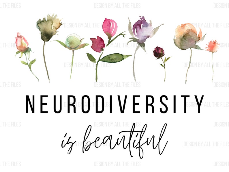 Neurodiversity is Beautiful PNG | Neurodiversity Digital Files ...