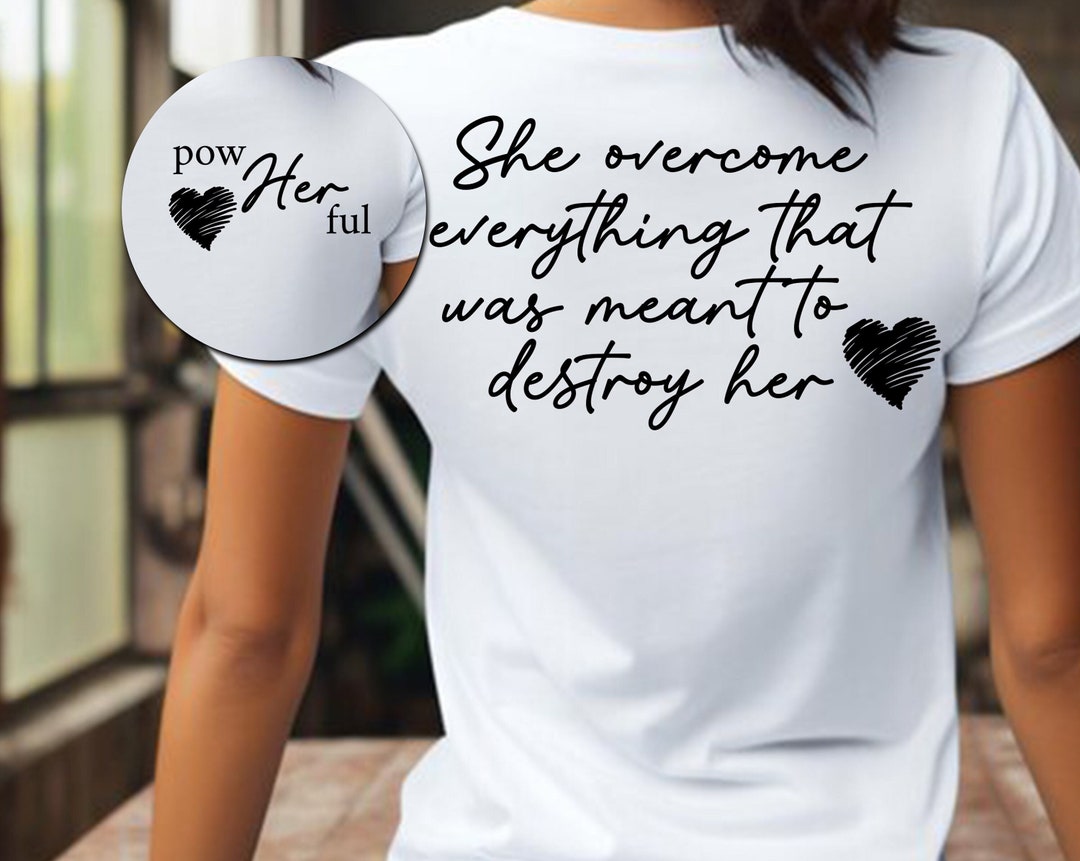 Women Empowerment Svg, She Over Came Everything That Was Sent to ...
