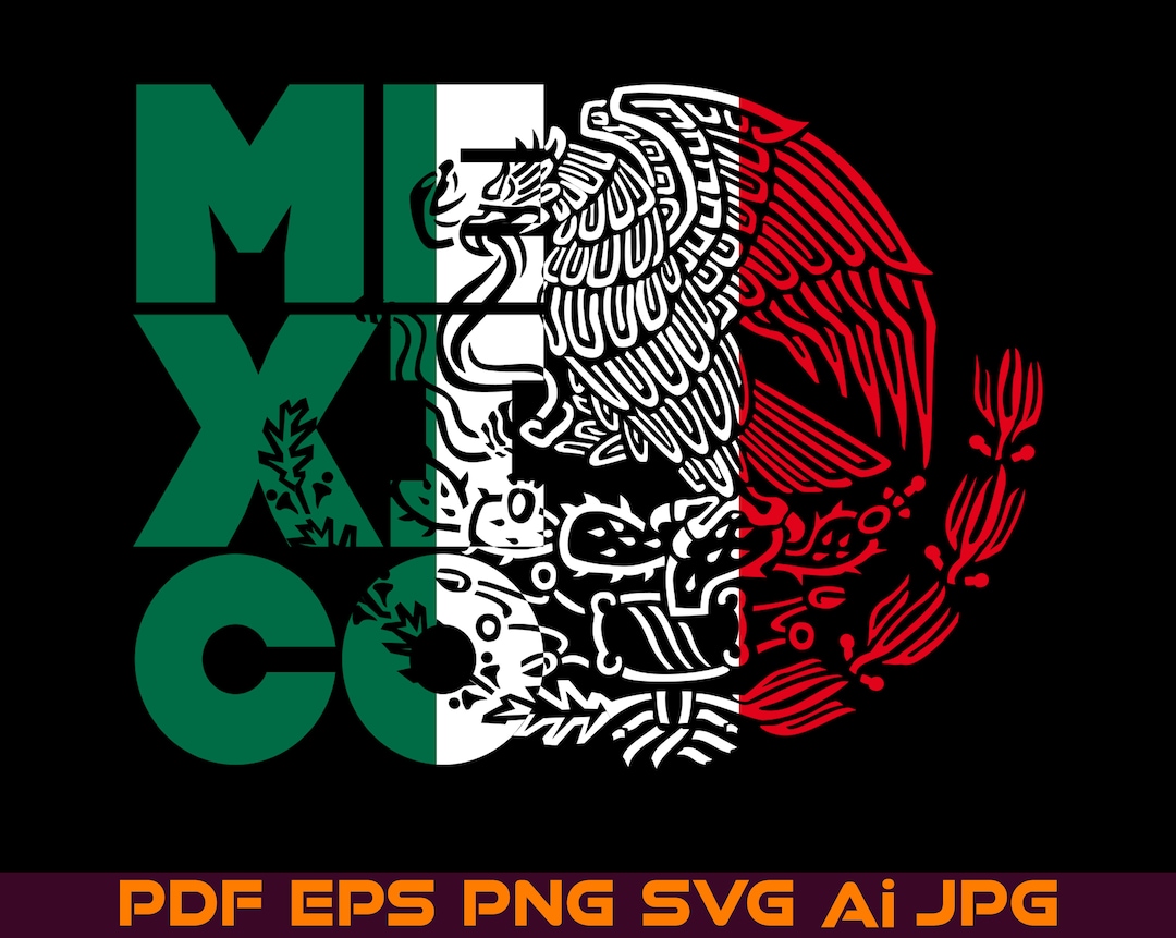 Mexico Flag SVG Shirt Design Instant Digital Download - Etsy